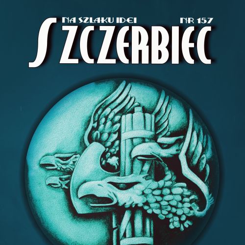 Szczerbiec – Na szlaku Idei (nr 157) | Narodowe Odrodzenie Polski (NOP ...